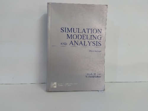 SIMULATION MODELING AND ANALYSIS