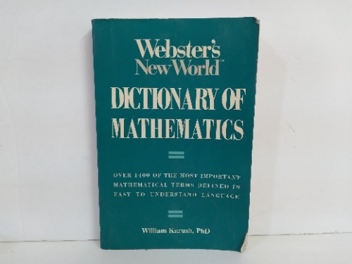 WEBSTERS NEW WORLD DICTIONARY OF MATHEMATICS
