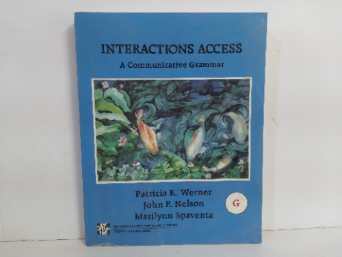 INTERACTIONS ACCESS A Communicative Grammar