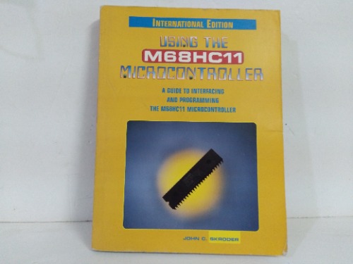 Using the M68HC11 Microcontroller