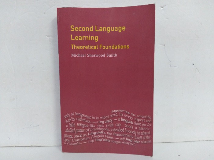 Second Language Learning Theoretical Foundations