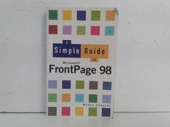 a Simple Guide to FrontPage 98