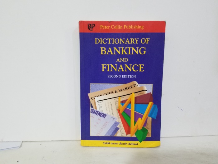 DICTIONARY OF BANKING AND FINANCE