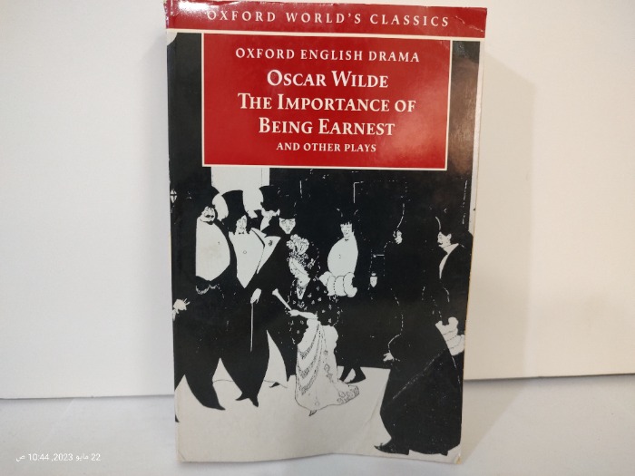 OSCAR WILDE THE IMPORTANCE OF BEING EARNEST