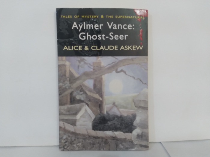 Aylmer Vance Ghost Seer