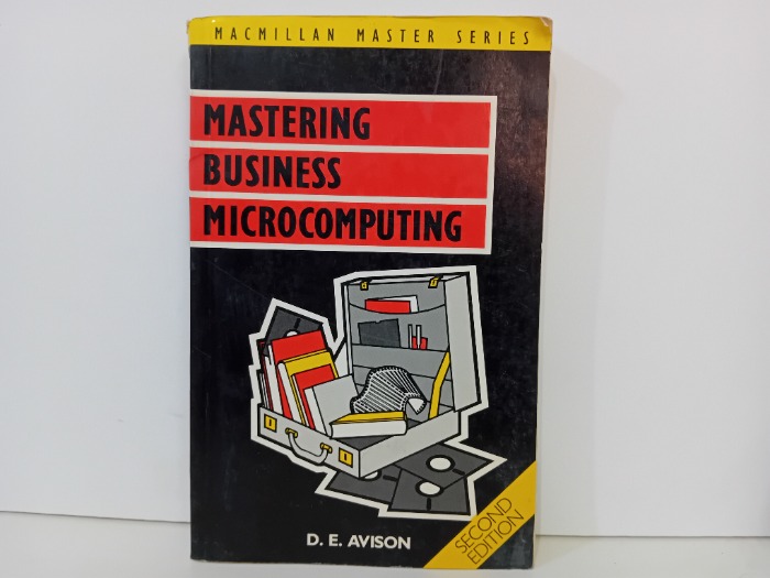 MASTERING BUSINESS MICROCOMPUTING