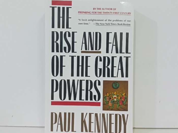THE RISE AND FALL OF THE GREAT POWERS