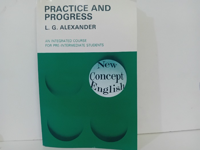 PRACTICE AND PROGRESS