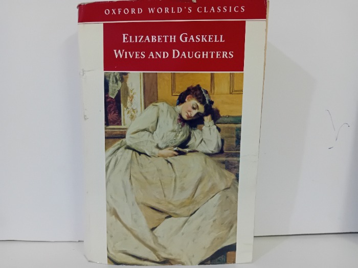 ELIZABETH GASKELL WIVES AND Daughters