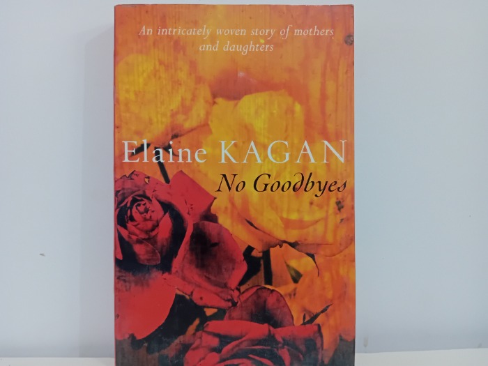 Elaine KAGAN No Goodbyes