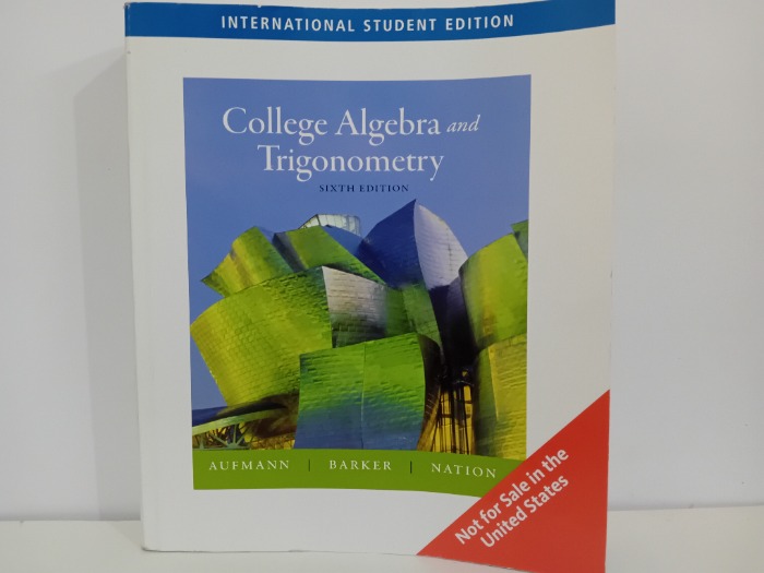 College Algebra and Trigonometry